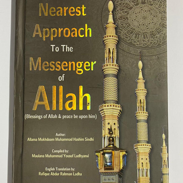 Nearest Approach to the Messenger of Allah – HIRA Store